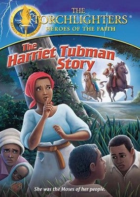 DVD - The Harriet Tubman Story (Torchlighters: Heroes Of The Faith ...