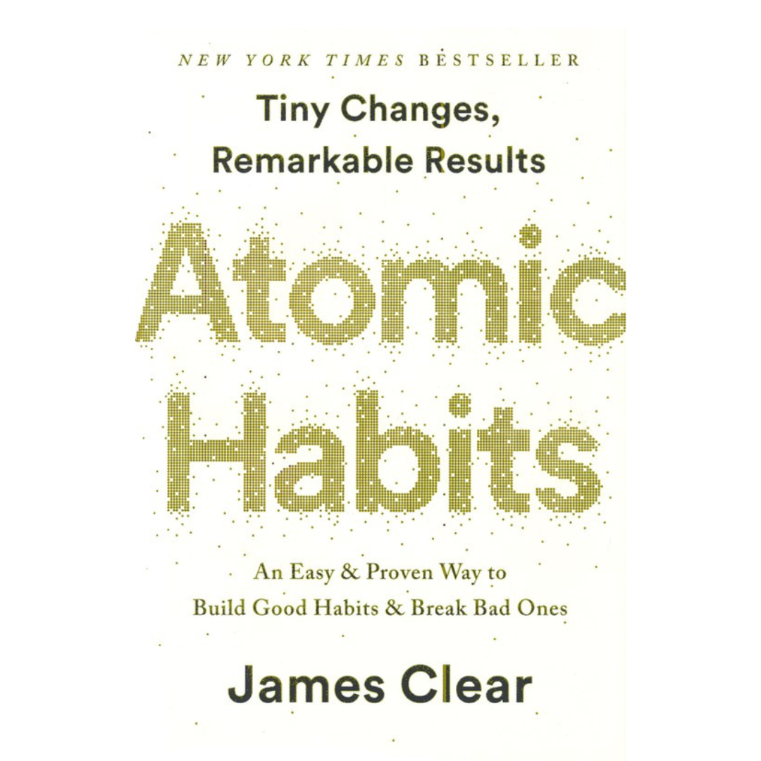 Atomic Habits: An Easy & Proven Way To Build Good Habits & Break Bad ...